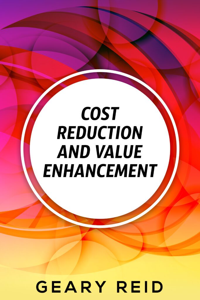 Cost Reduction and Value enhancement – Reid n' Learn